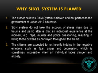 Psycho Pass- A Review on Sibyl System | PPTX