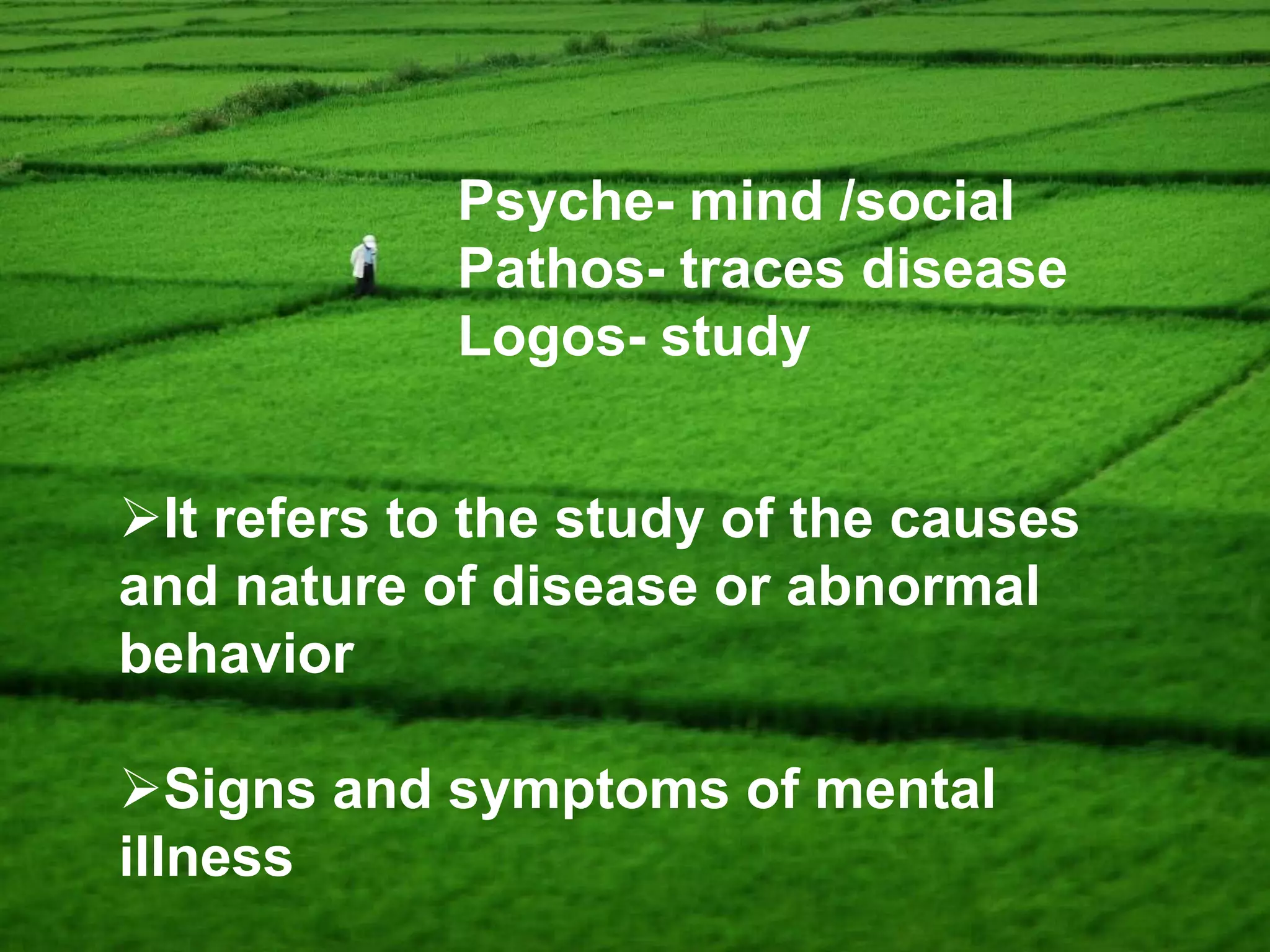 Psychopathology of mental disorders | PPTX