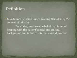 Psychopathology of delusion | PPTX