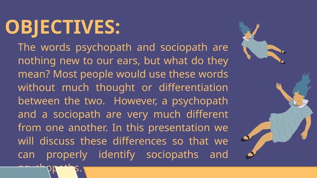 Psychopaths-vs-Sociopaths.pptx bajajajakakjaa | PPT