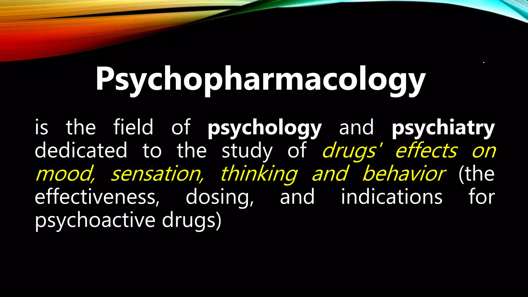 Psychopharmacology | PPT