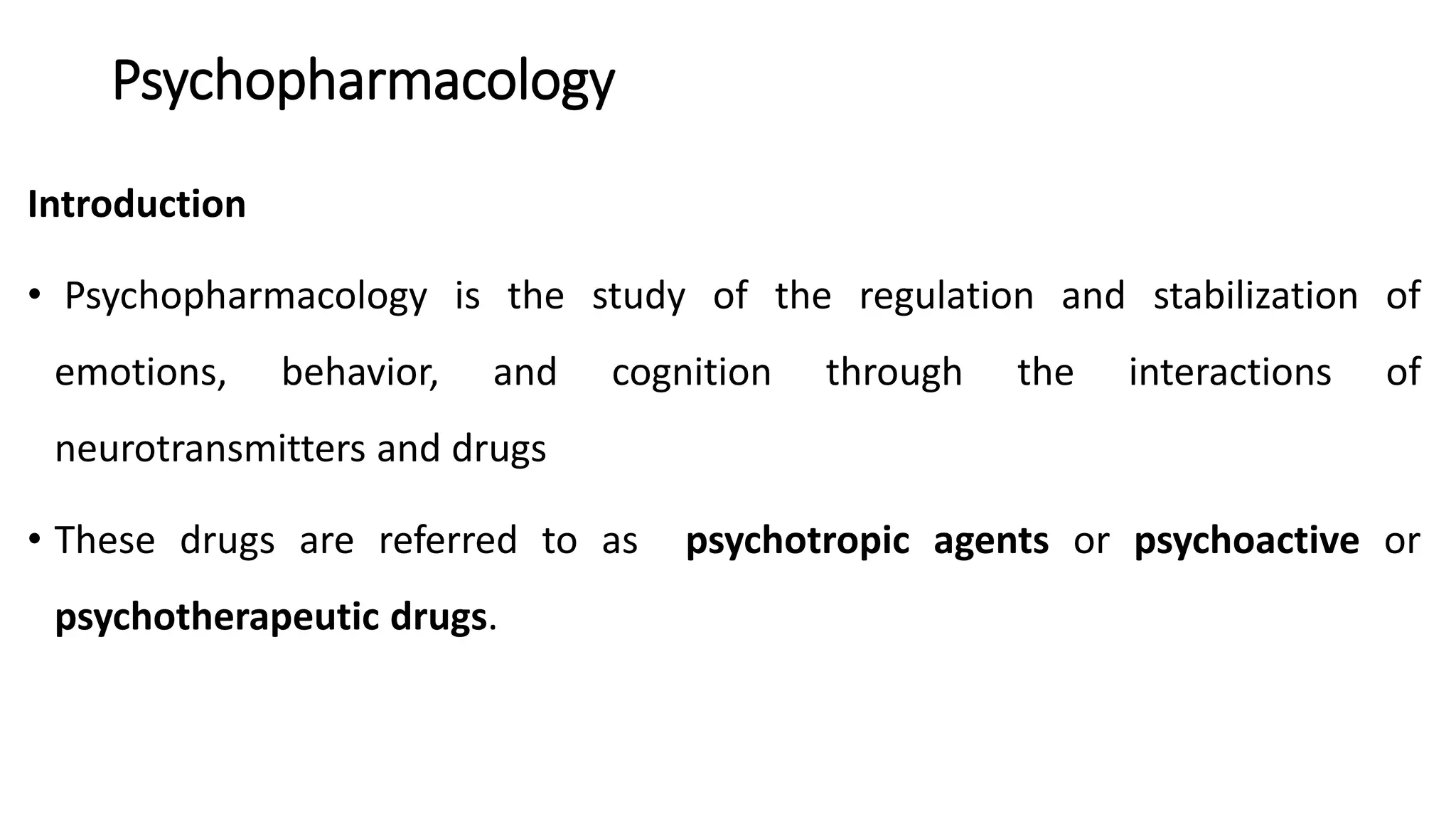 Psychopharmacology.pptx
