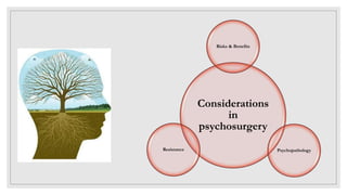 Psychopharmacology, ECT & Psychosurgery | PPTX