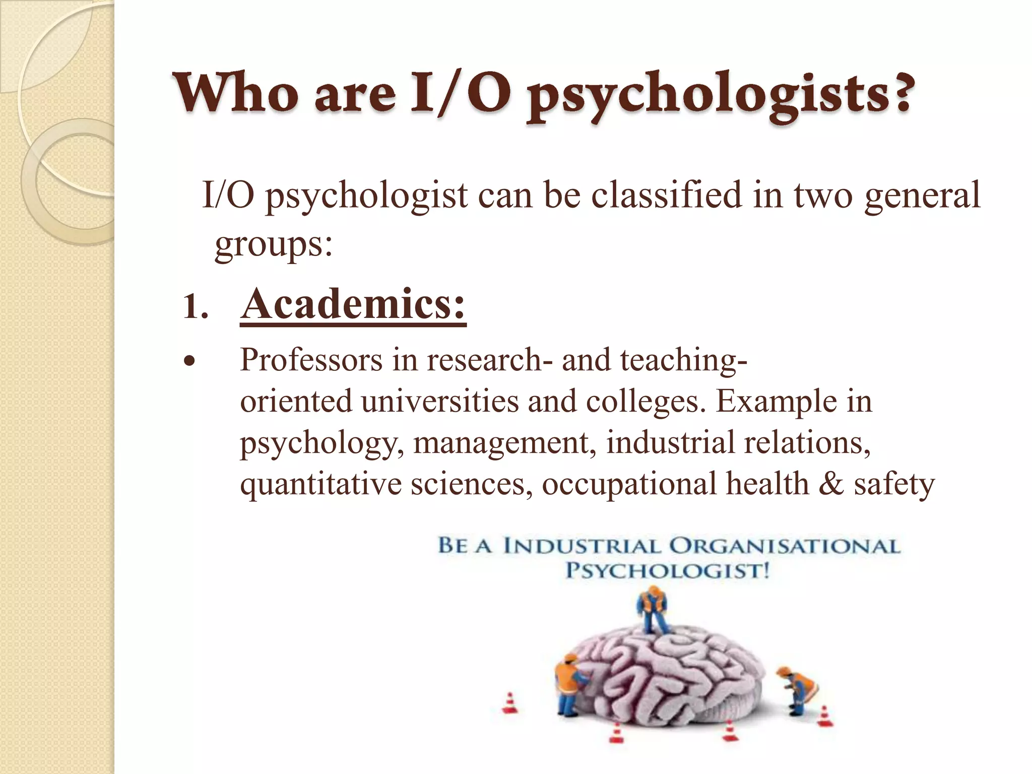 Industrial Organizational Psychology . ppt | PPTX