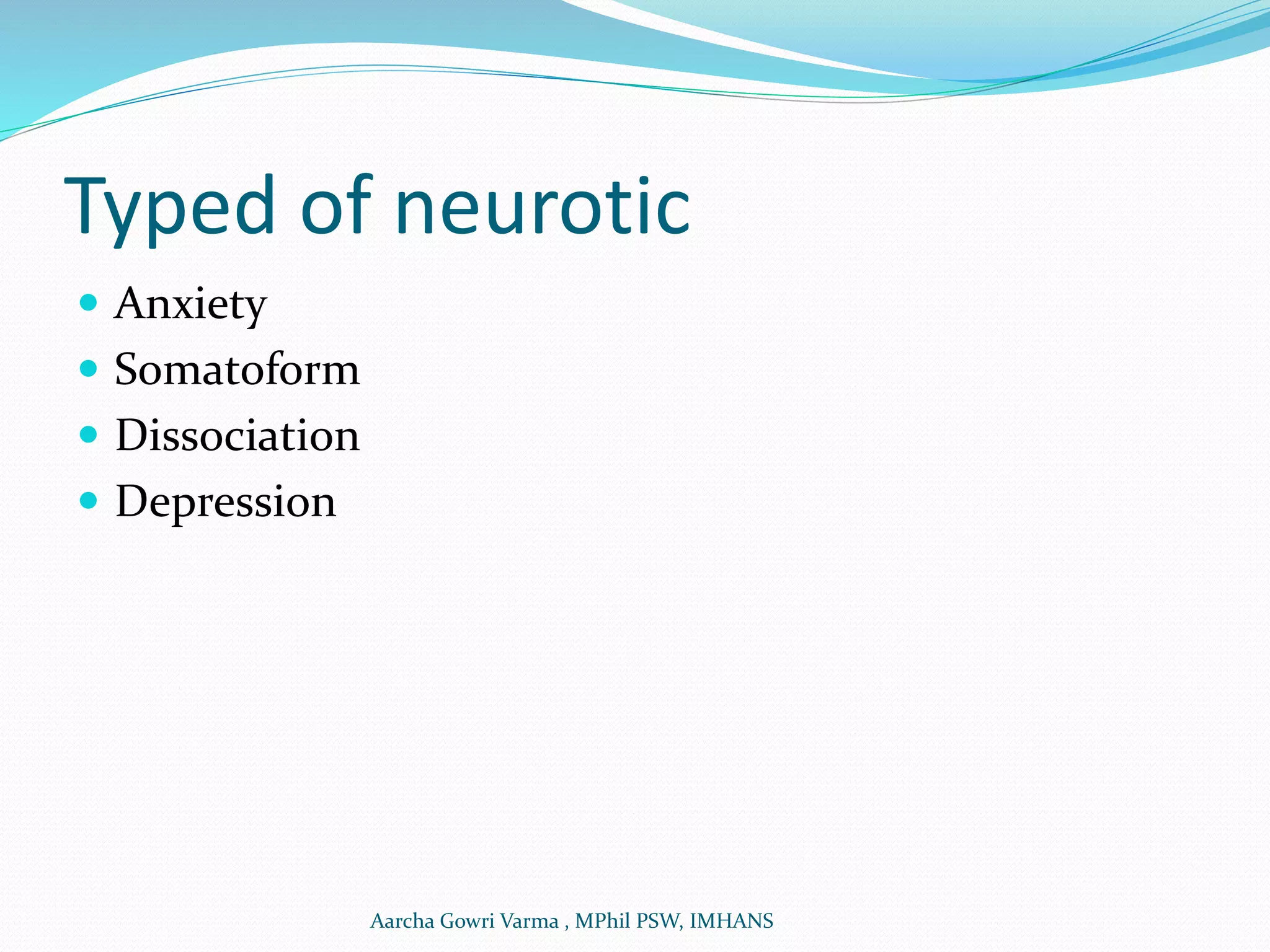 Psychosis and neurosis | PPTX