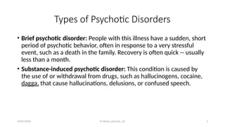 Psychosis_ Hallucinations and Delusions _ Nov_21.pptx