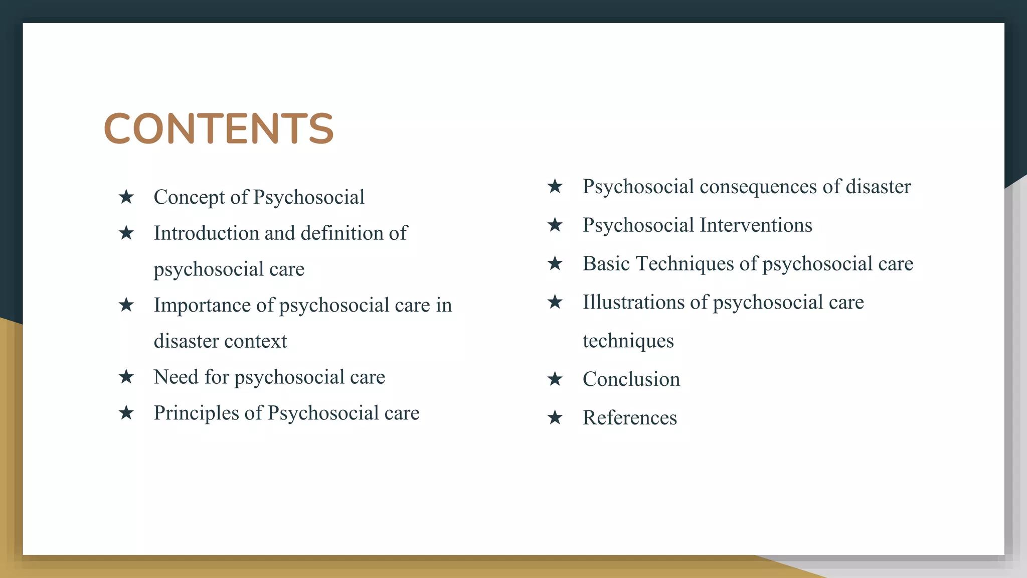 Psychosocial care techniques .pptx