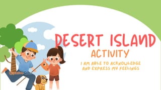 psychosocial desert island activity.pptx