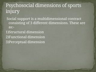 PSYCHOSOCIAL DIMENSIONS OF SPORTS INJURY AND PSYCHOSOCIAL INTERVENTION ...