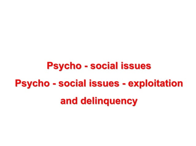 Psychosocial issues new | PPTX | Mental Health | Diseases and Conditions