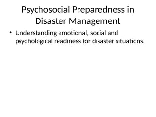 Psychosocial_Preparedness_Disaster_Management.pptx