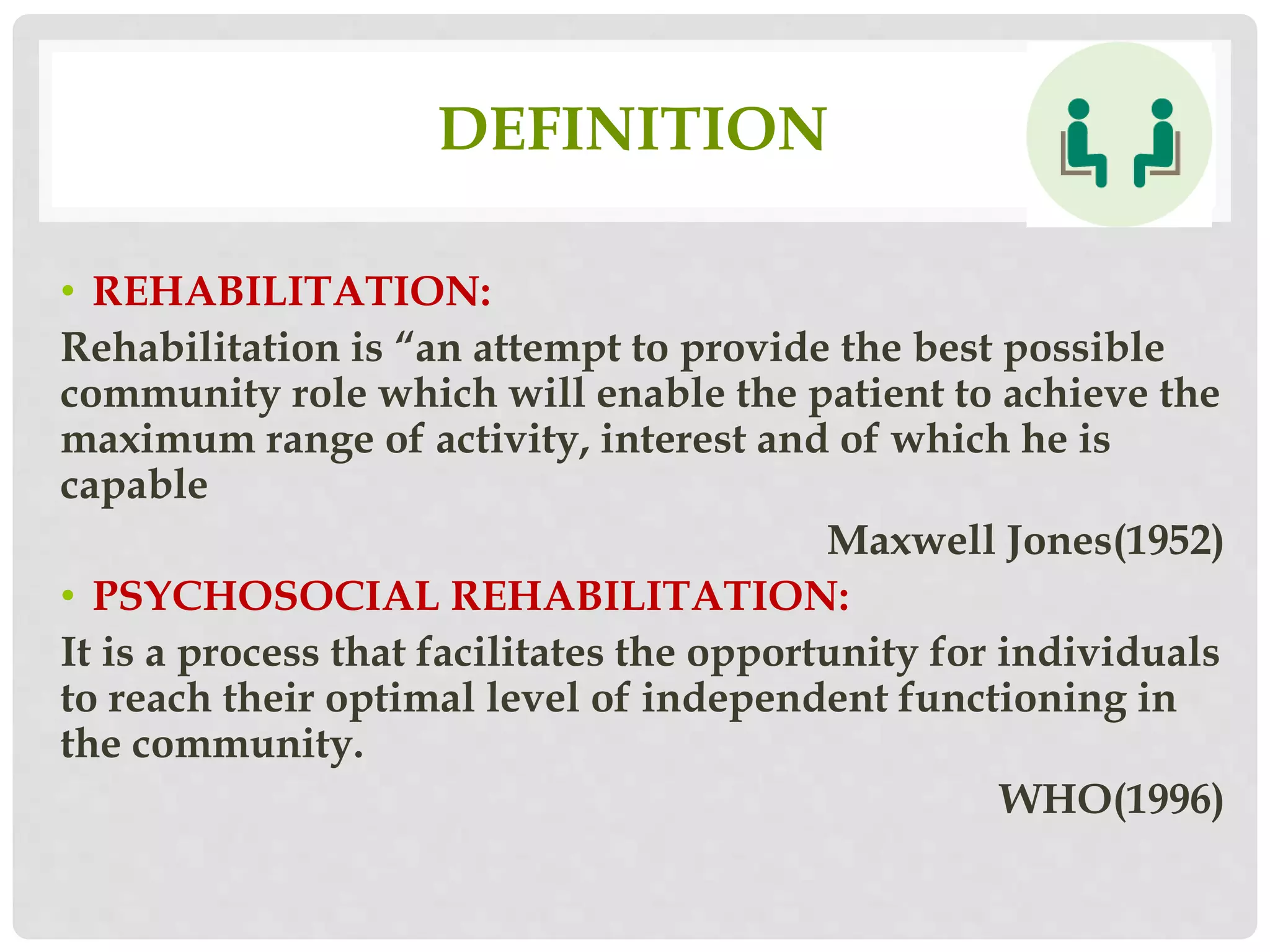 Psychosocial rehabilitation | PPTX