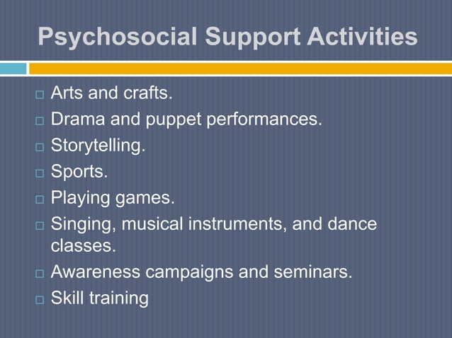 psychosocial support.pptx | Mental Health | Diseases and Conditions