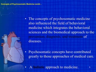Psychosomatic medicine in relation to cardiovascular disease | PPTX