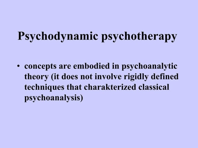 psychotherapy.ppt | Mental Health | Diseases and Conditions