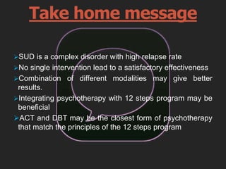 integrating psychotherapy and 12 steps | PPTX