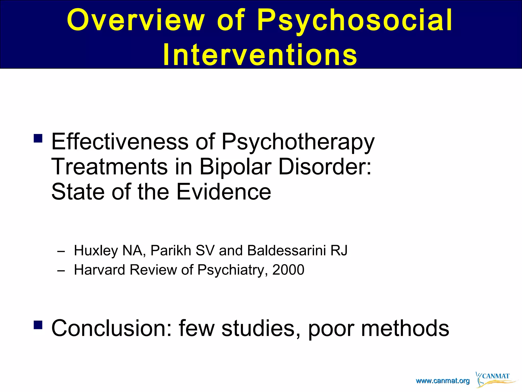 Psychotherapy for bipolar disorder: What works, and when? | PPT