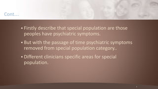 Psychotherapy for special populations | PPTX