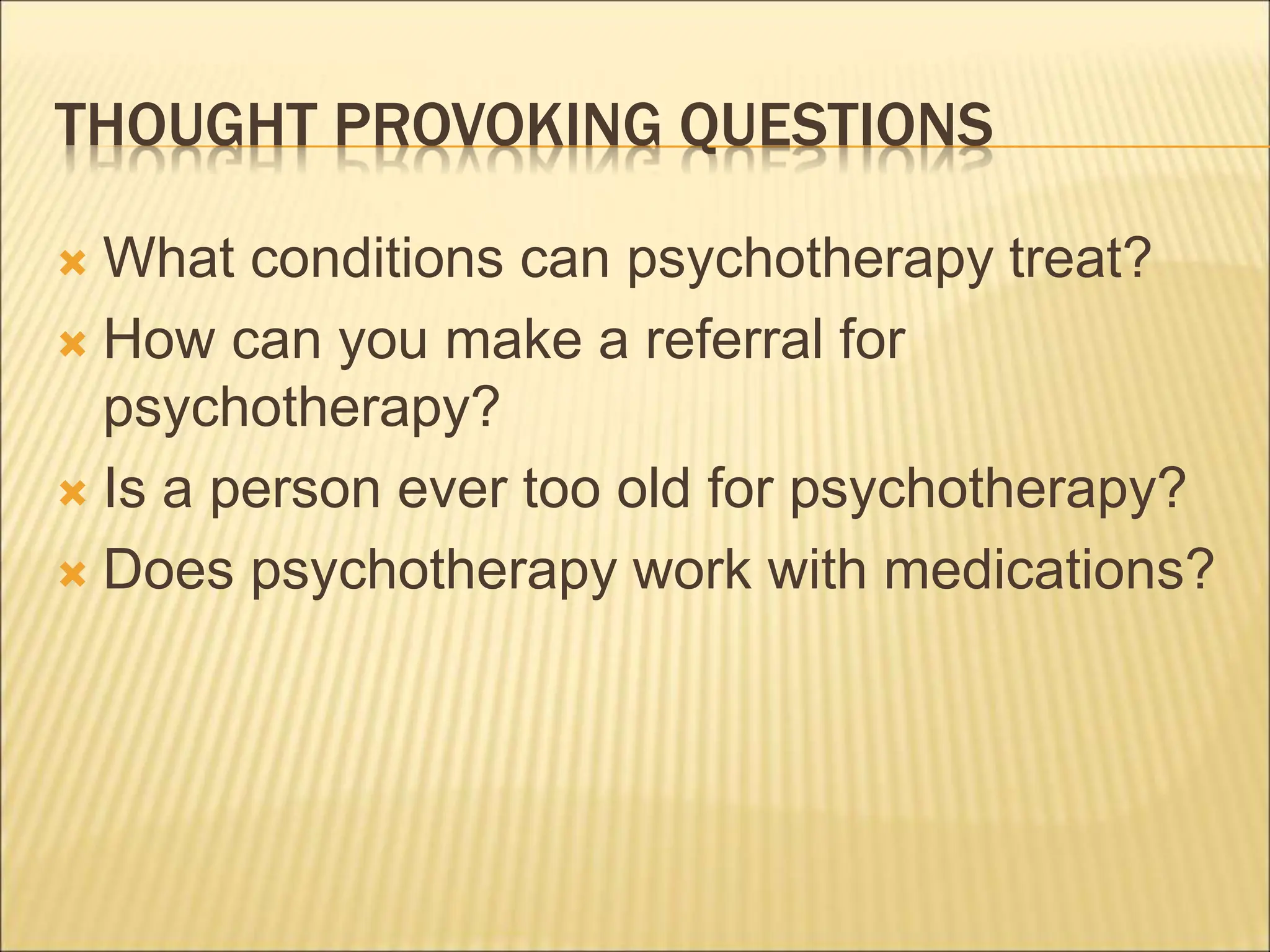 Psychotherapy Overview.ppt