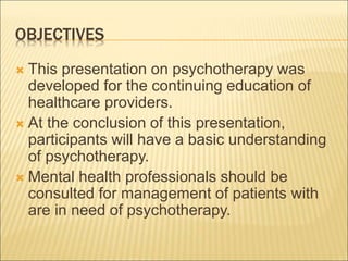 Psychotherapy Overview.ppt