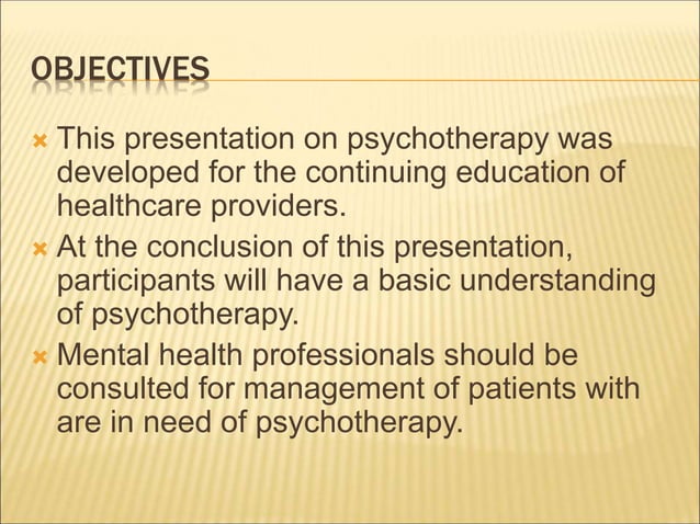 Psychotherapy Overview.ppt