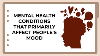 Mood Disorder Slideshow presentation - Ap Psych | PDF
