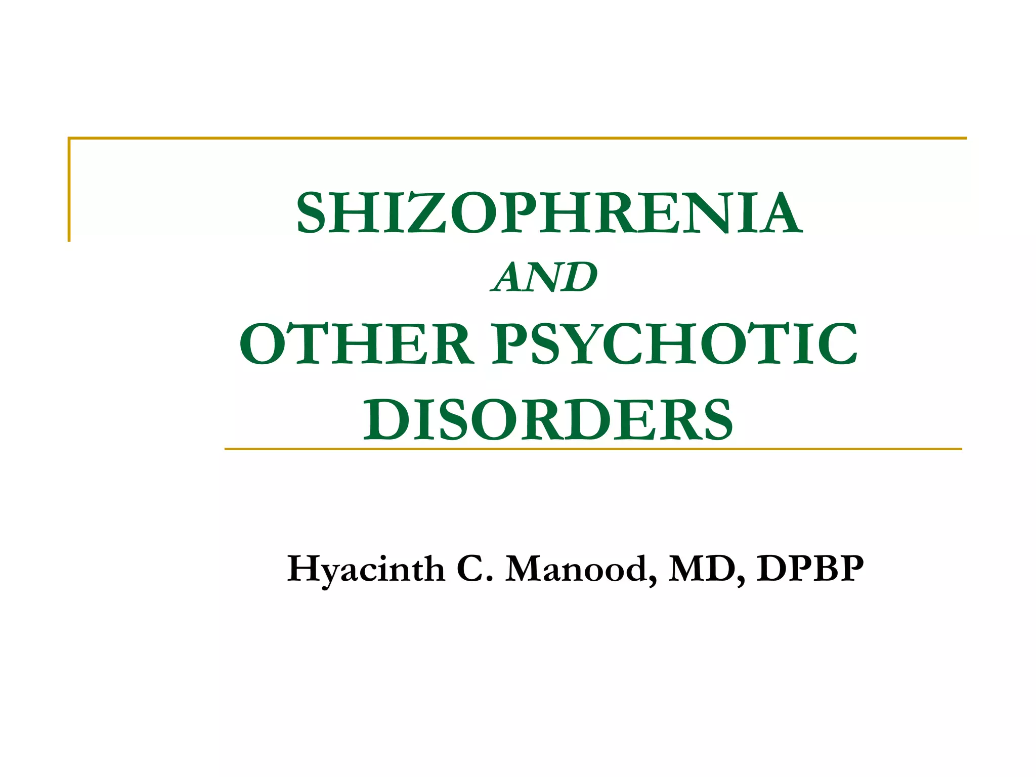 Psychotic Disorders | PPT
