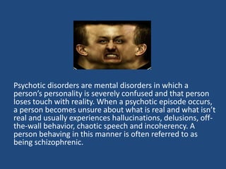 Overview of Psychotic Disorders | PPTX