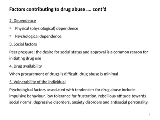 PSYCHOTROPIC DRUGS, DRUG ABUSE DRUG DEPENDENCE - FINAL.pptx