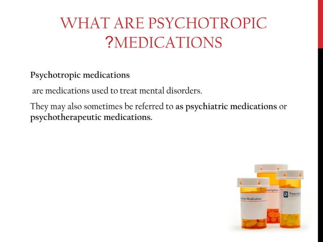 Psychotropic medications | PPT