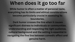 dark humour. presentation on psychology | PPT