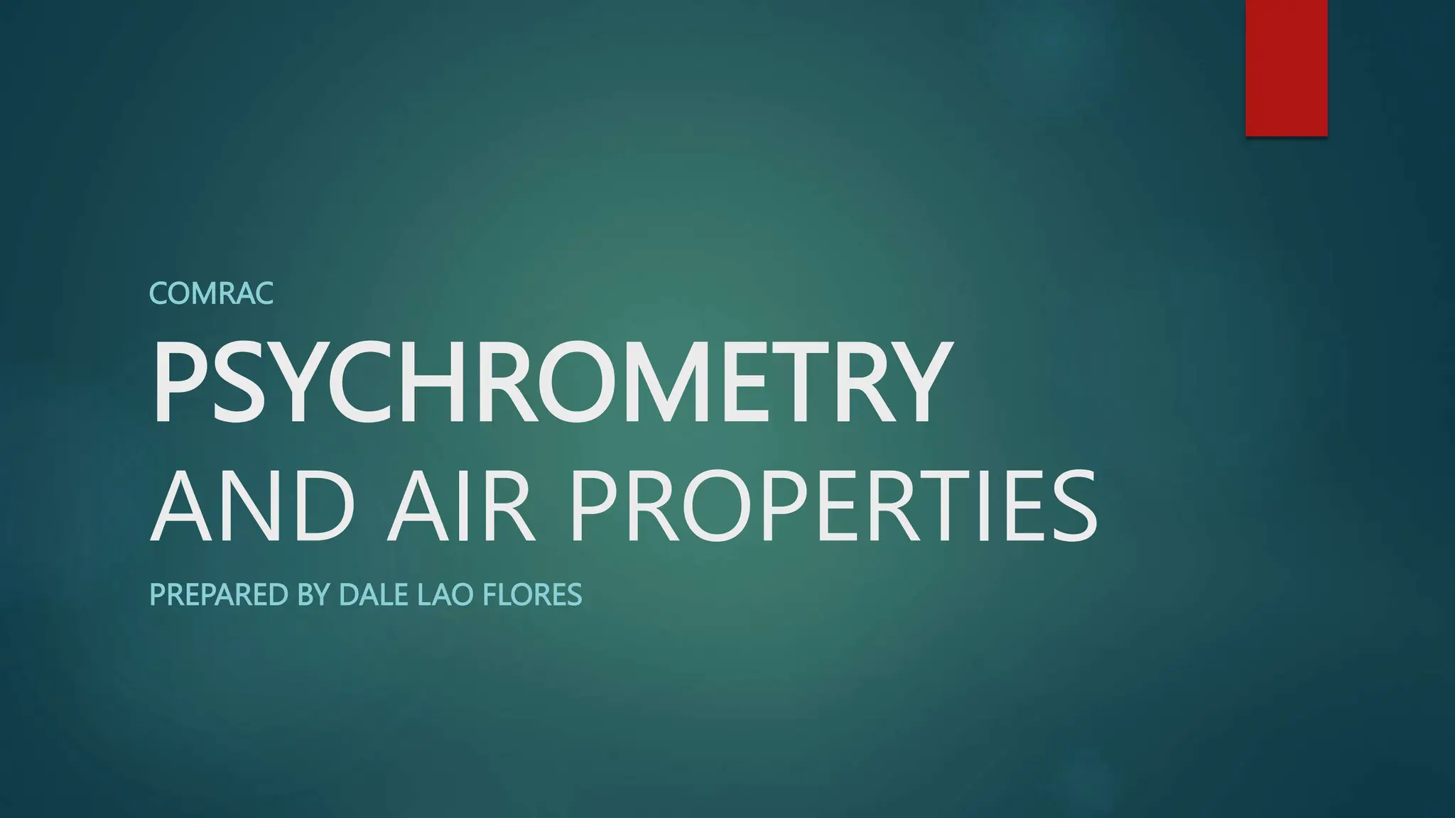 PSYCHROMETRY AND AIR PROPERTIES - DOMRAC | PPT
