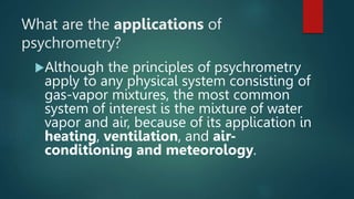 PSYCHROMETRY AND AIR PROPERTIES - DOMRAC | PPT