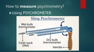 PSYCHROMETRY AND AIR PROPERTIES - DOMRAC | PPT