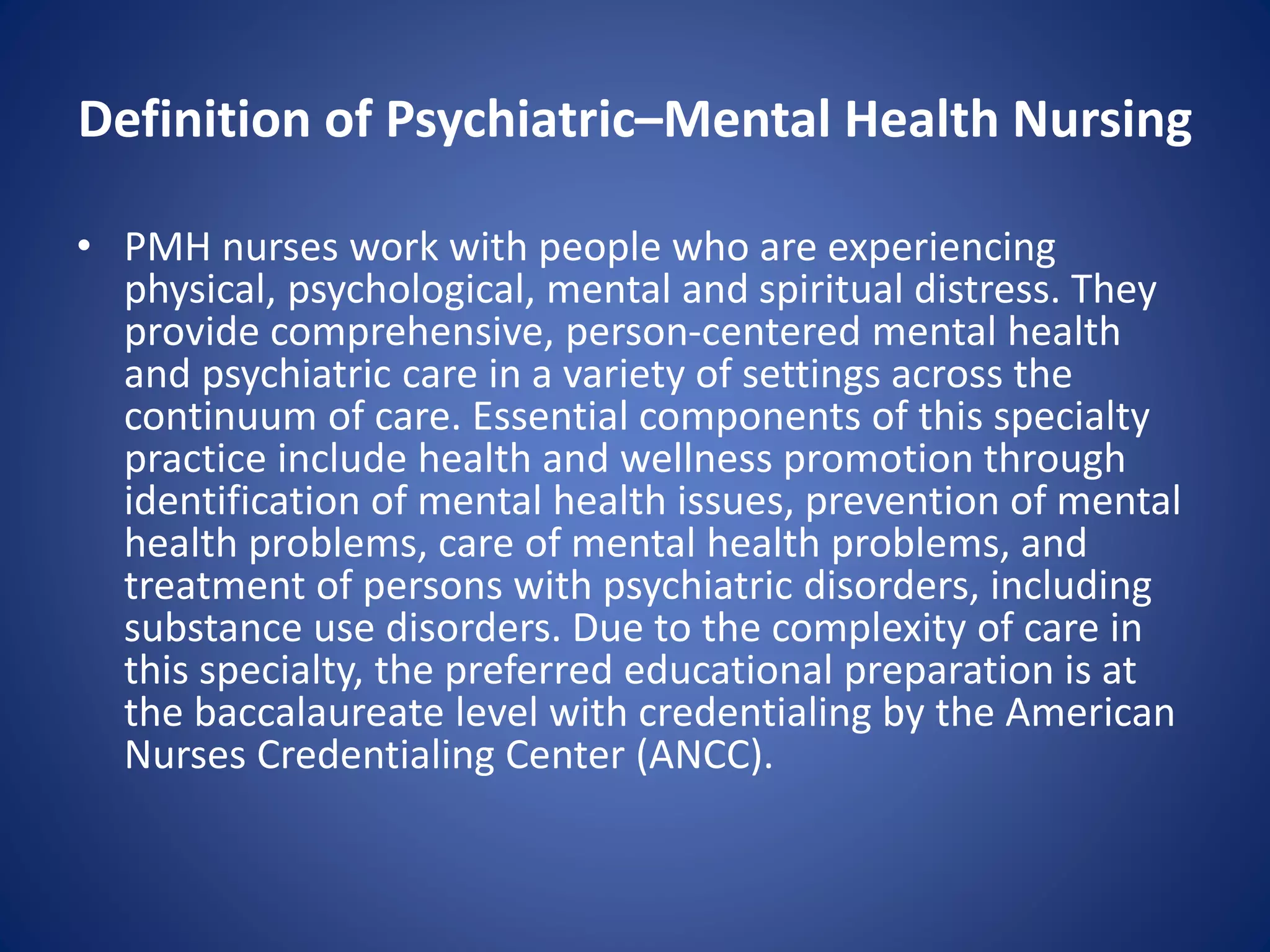 ANA Psychiatric - Mental Health Scope and Standards of Practice | PPTX