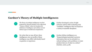 Gardner's multiple Intelligence theories | PPT