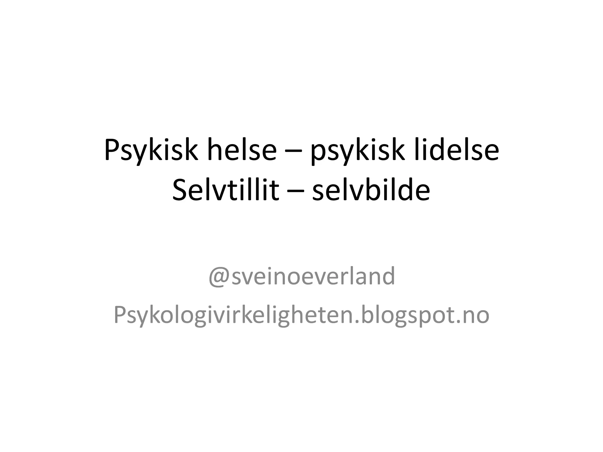 Psykologi for ungdom | PPTX