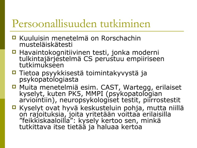 Psykologiset tutkimukset potilaan hoidon tukena | PPT