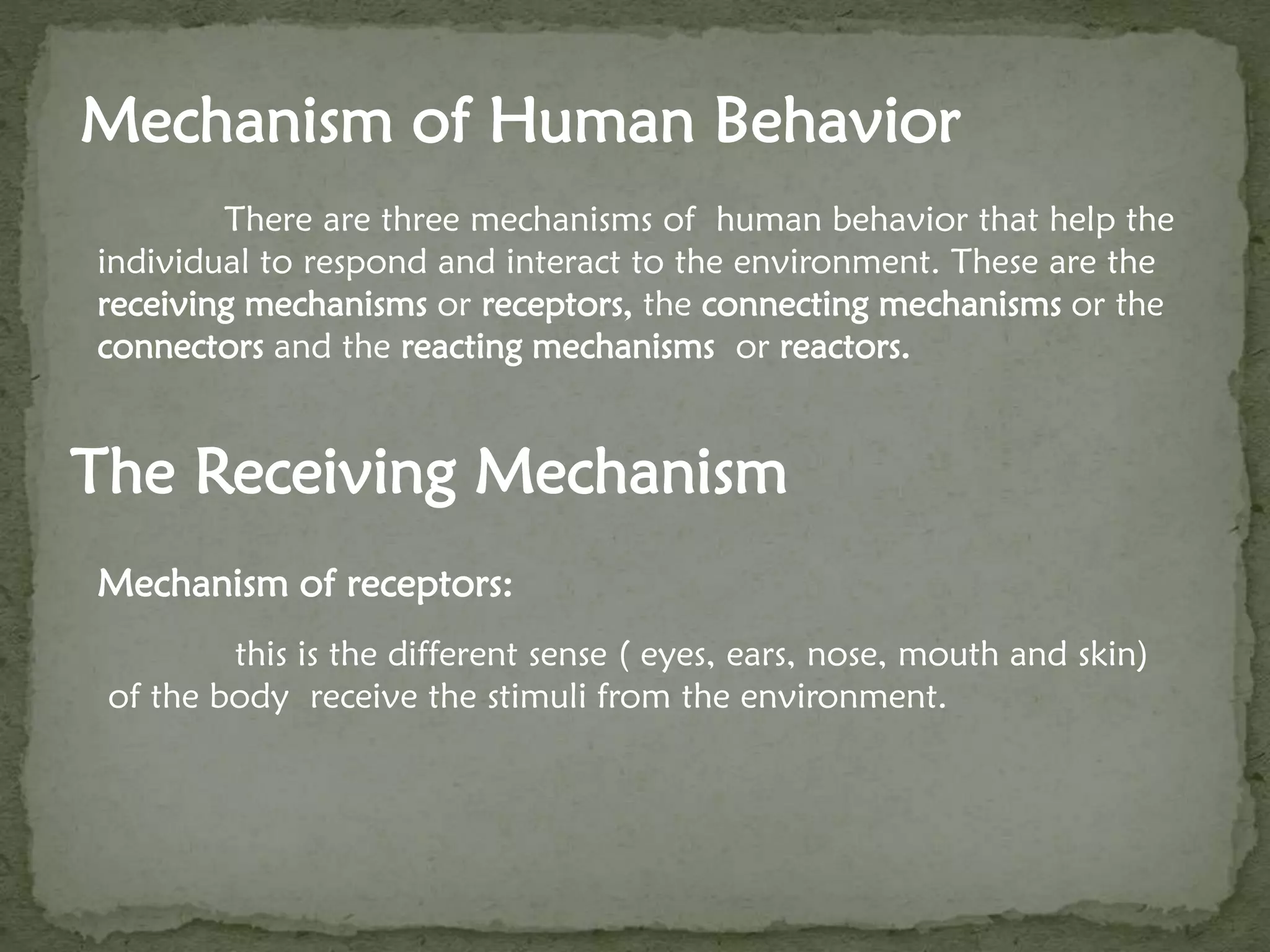 Mechanism of Human Behavior | PPTX