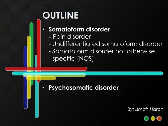 Somatoform disorder & psychosomatic disorder | PPTX | Physical Therapy ...
