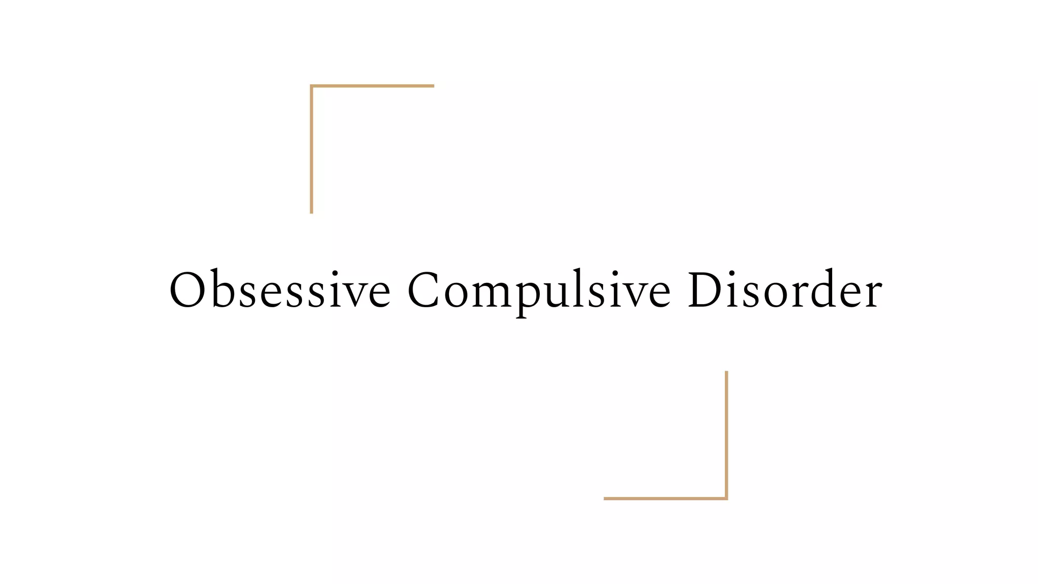 Obsessive Compulsive Disorder | PDF