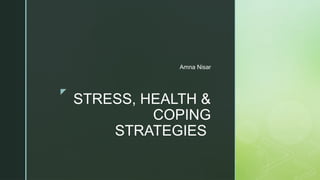 psychology STRESS HEALTH AND COPING ppt.pptx