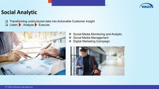 PT. VADS INDONESIA a World Class BPO & ICT Solutions | PPT