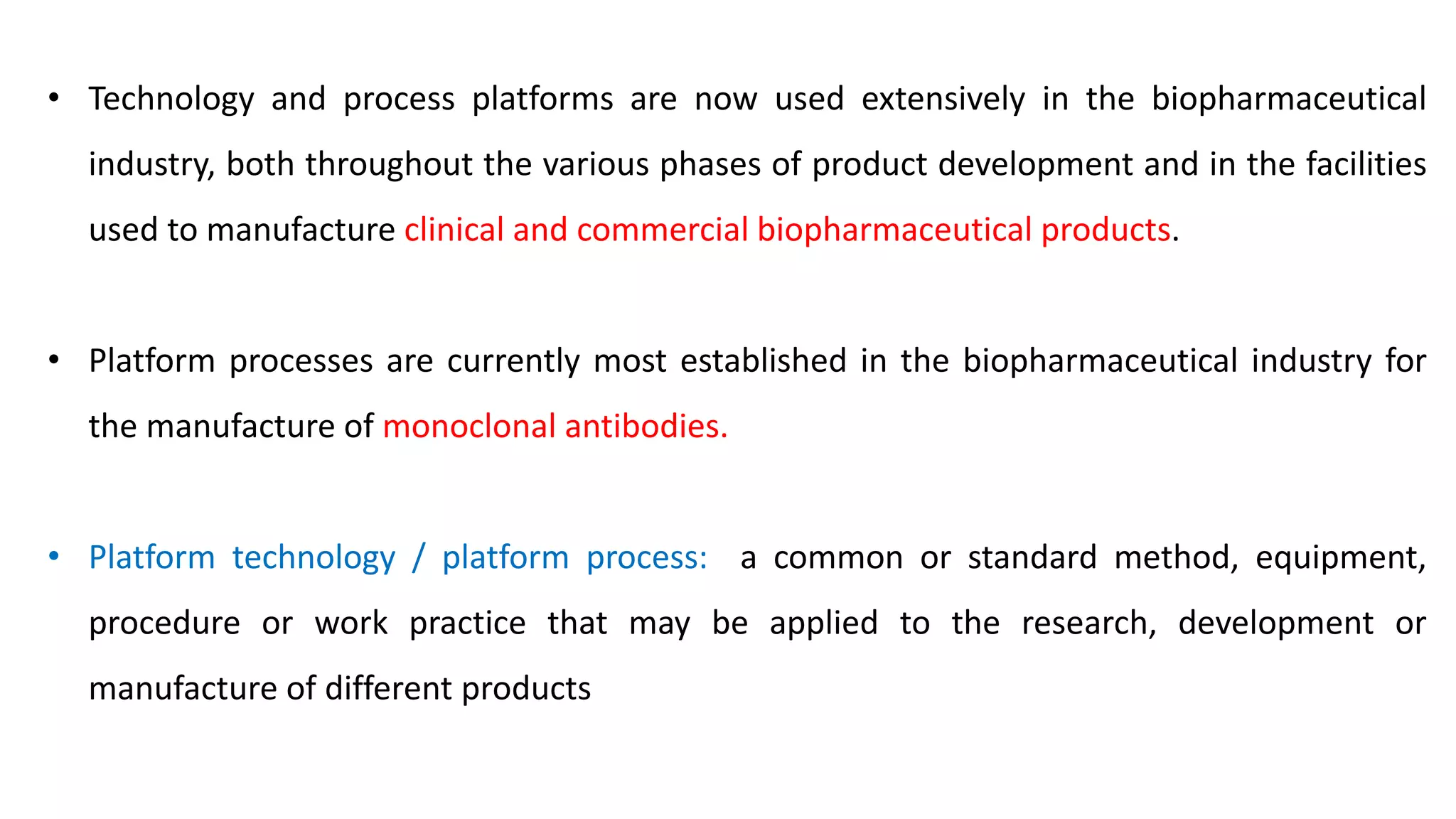 Introduction to Platform Technology for Bio pharmaceutical Industry | PPTX