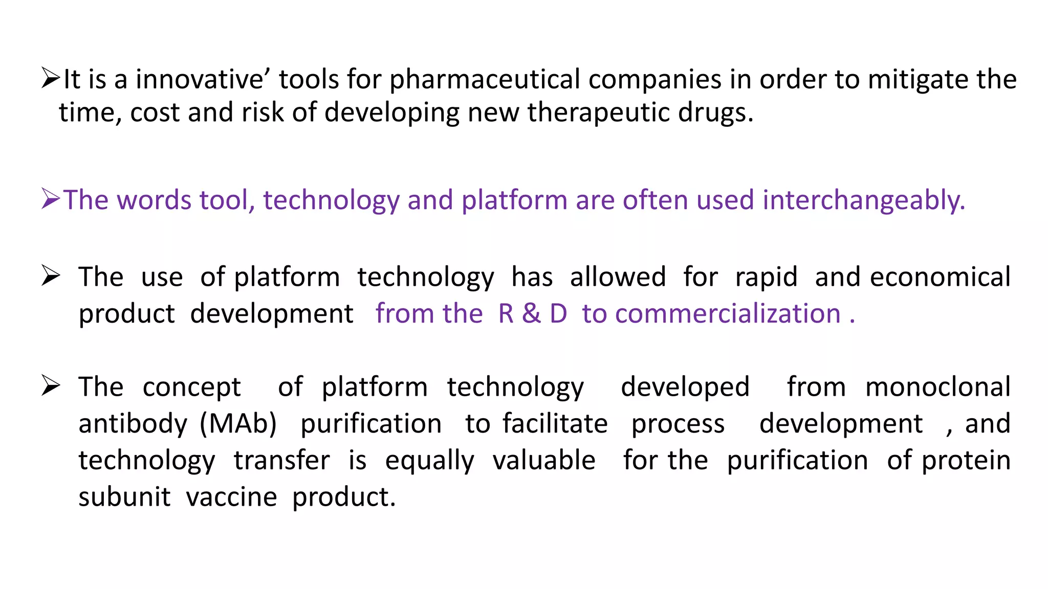 Introduction to Platform Technology for Bio pharmaceutical Industry | PPTX