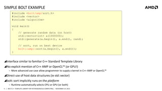 PT-4059, Bolt: A C++ Template Library for Heterogeneous Computing, by Ben Sander | PPT