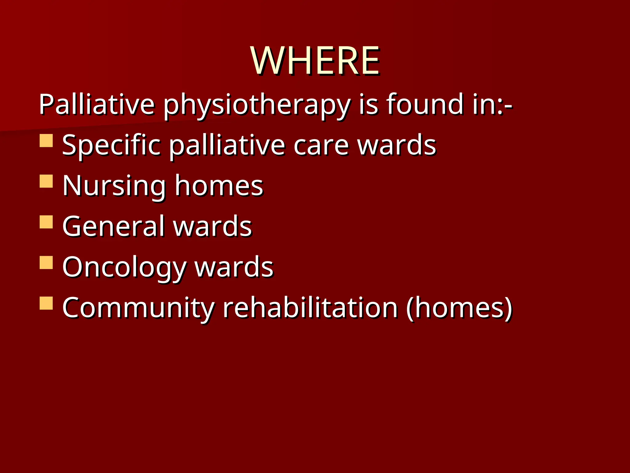 PT-in-palliative-care an overview and importance | PPT