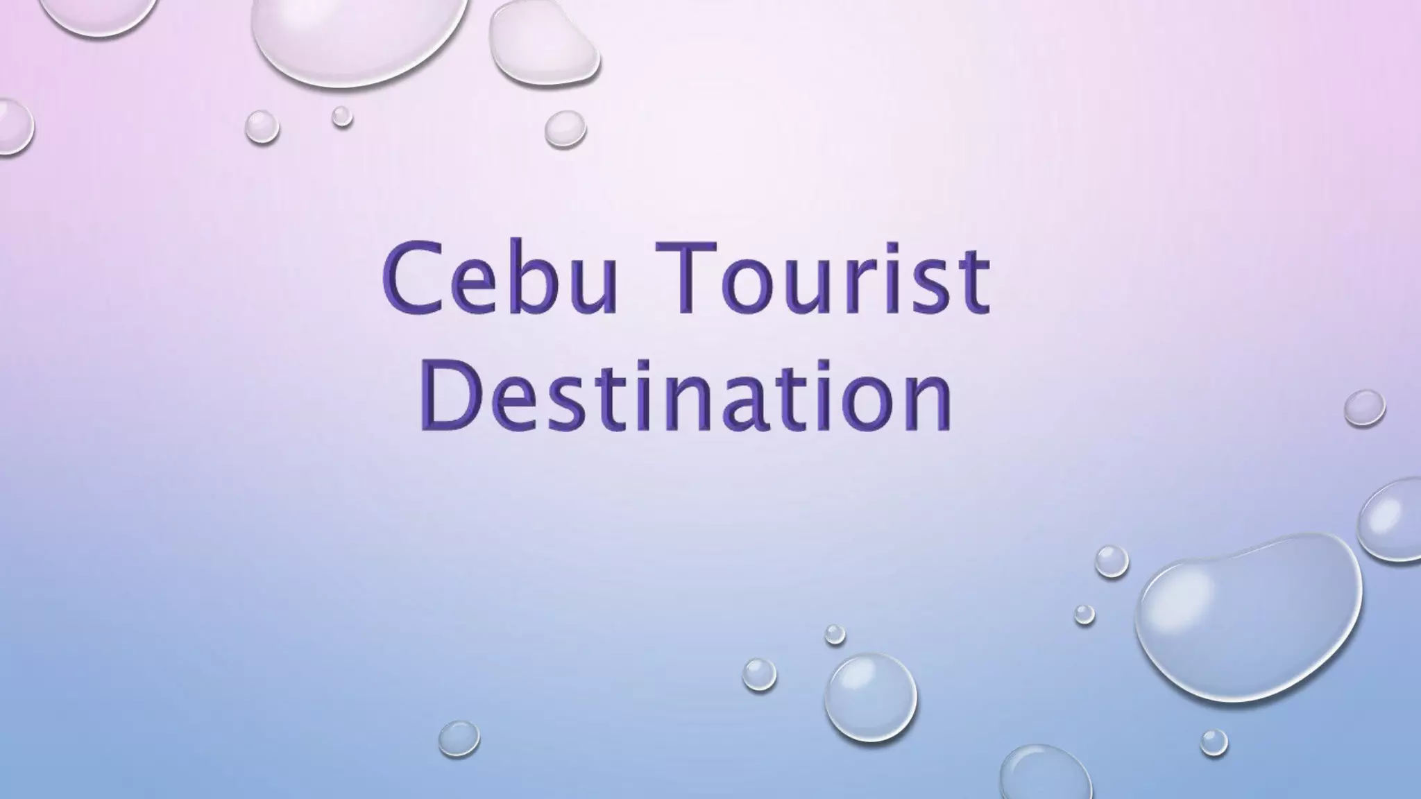 Cebu Destination | PPTX