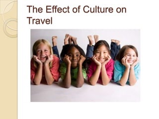 Tourism and Culture | PPTX