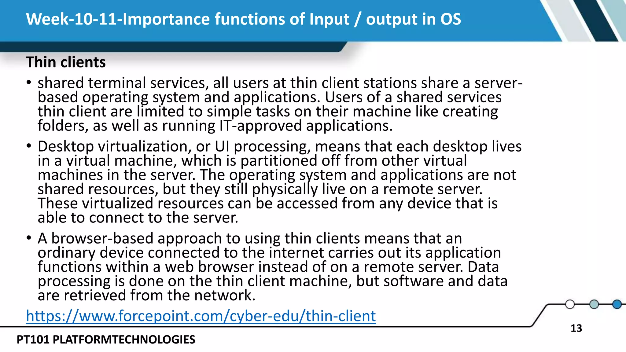 PT101-WEEK-8-9-Importance-functions-of-Input-output-in-OS-1.pptx